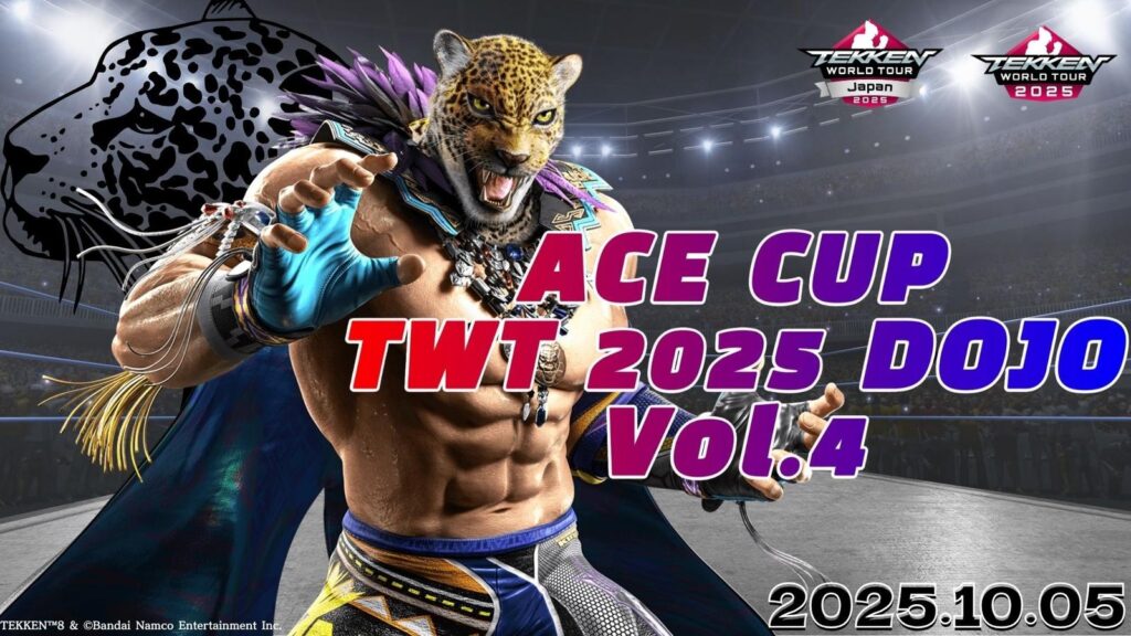 ACE CUP TWT2025 DOJO Vol.4 e-sports place MAKUHARI ACE 千葉 鉄拳8 TK8 - eスポーツ eスポーツ大会情報 イベント情報 ゲーム大会情報