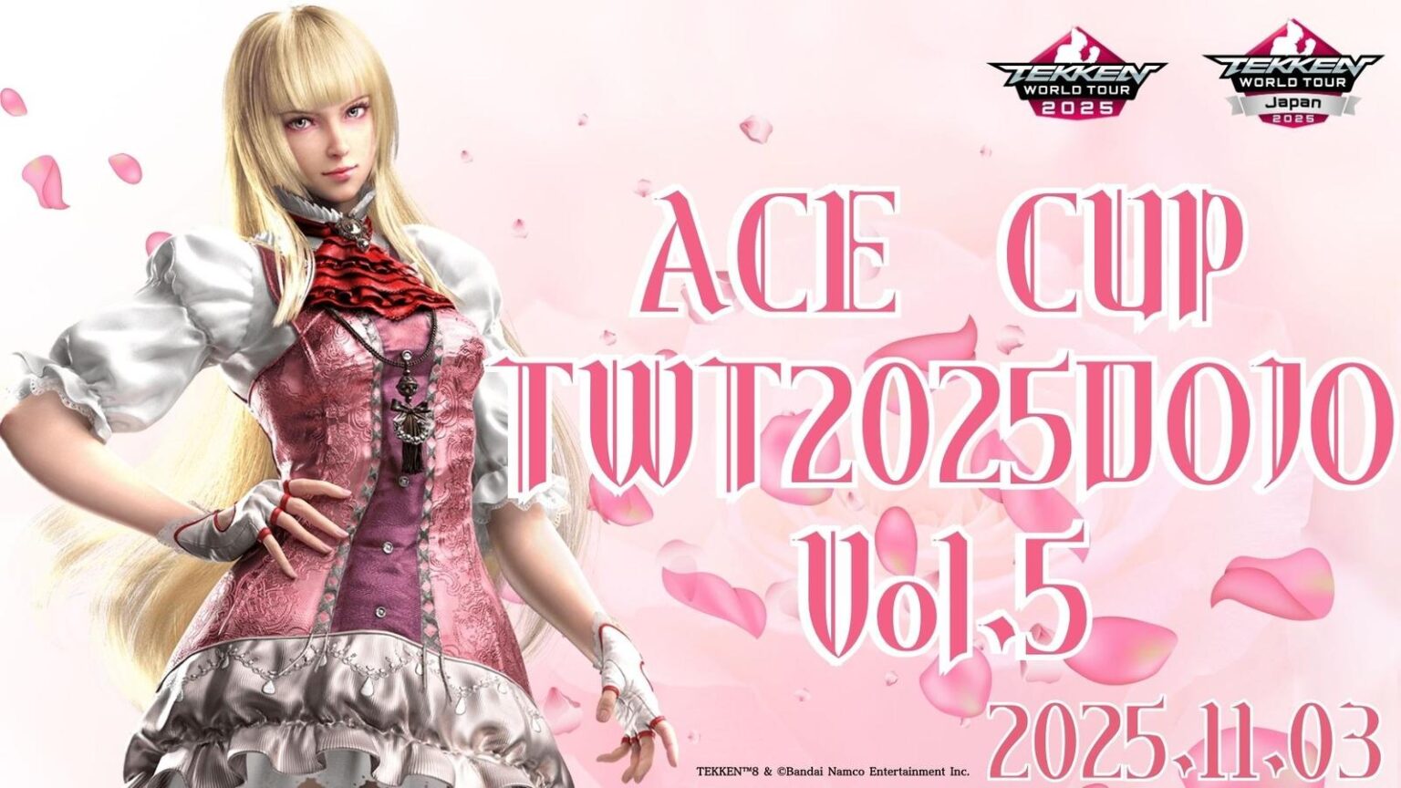 ACE CUP TWT2025 DOJO Vol.5 e-sports place MAKUHARI ACE 千葉 鉄拳8 TK8 - eスポーツ eスポーツ大会情報 イベント情報 ゲーム大会情報